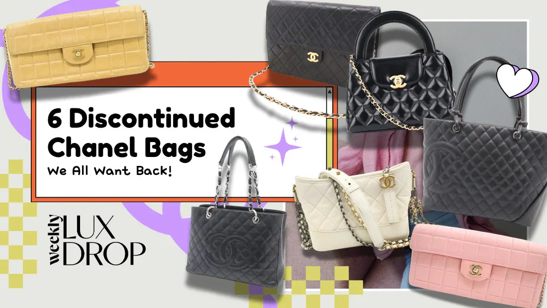 6 Discontinued Chanel Bags We All Want Back! – Weekly Lux Drop